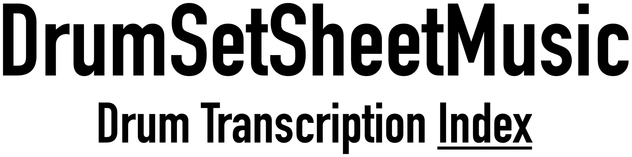 Worlds largest index/marketplace for drum sheet music transcriptions ...