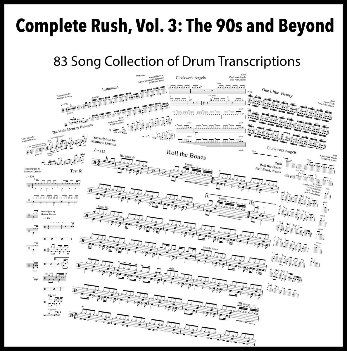 Complete Rush, Vol. 3: The 90s and Beyond (83 Song Collection of Drum ...